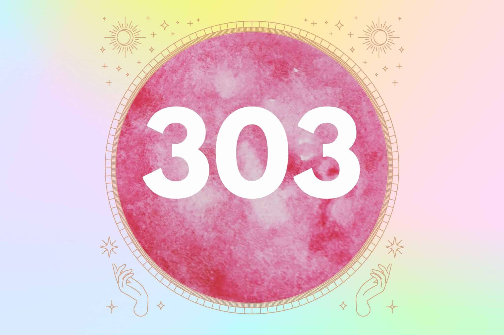303 Angel Number: Meaning and Message Explained