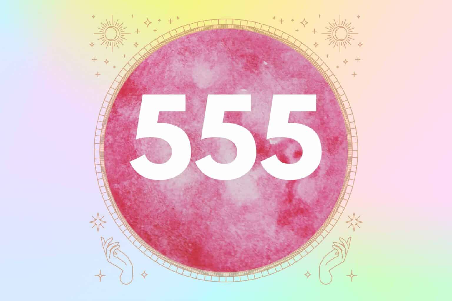 555 Angel Number: Meaning and Message Explained